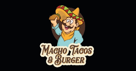 Macho Tacos and Burger Near Me - Pickup and Delivery