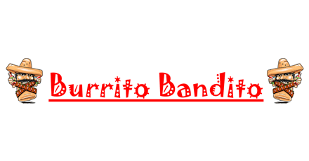 Burrito Bandito Near Me - Pickup and Delivery