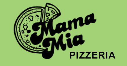 Mama Mia Pizzeria Near Me - Pickup and Delivery