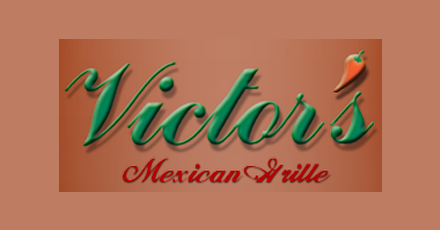 Victor's Mexican Grille Near Me - Pickup and Delivery