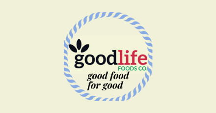 Good Life Foods Co Near Me - Pickup and Delivery